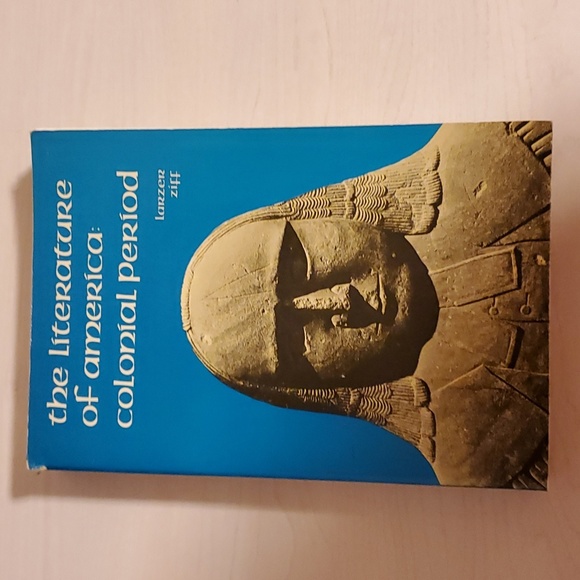Larzer Ziff | Accents | The Literature Of America Colonial Period By ...